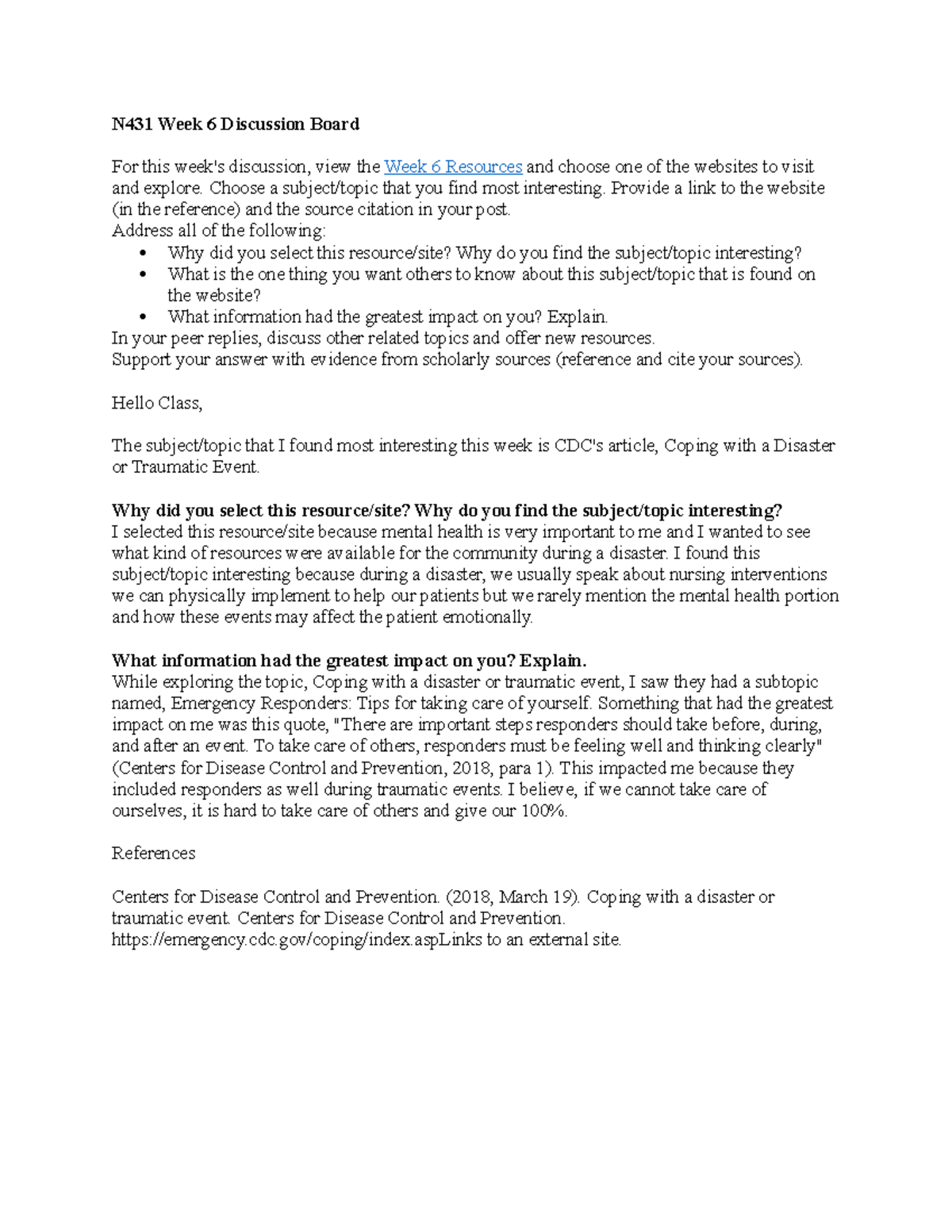 N431 Week 6 Discussion Board - N431 Week 6 Discussion Board For this week's discussion, view the ...