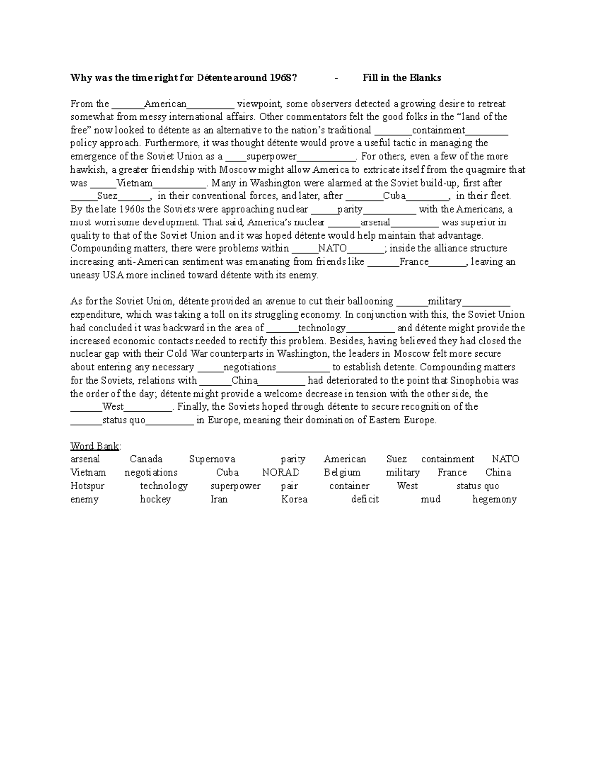 HL history detente practice test - Why was the time right for Détente ...