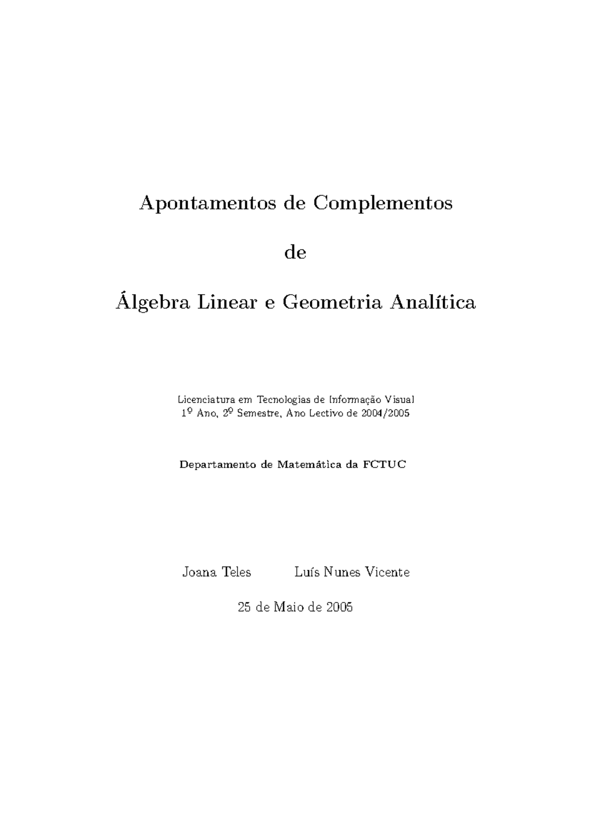 Notas de Curso - ALGA - Apontamentos de Complementos de Álgebra Linear e Geometria Analítica ...