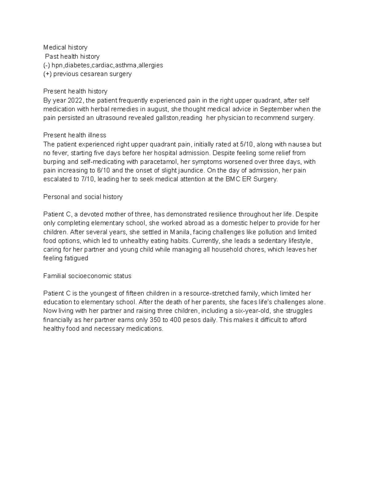 Medical history - Medical history Past health history (-) hpn,diabetes ...