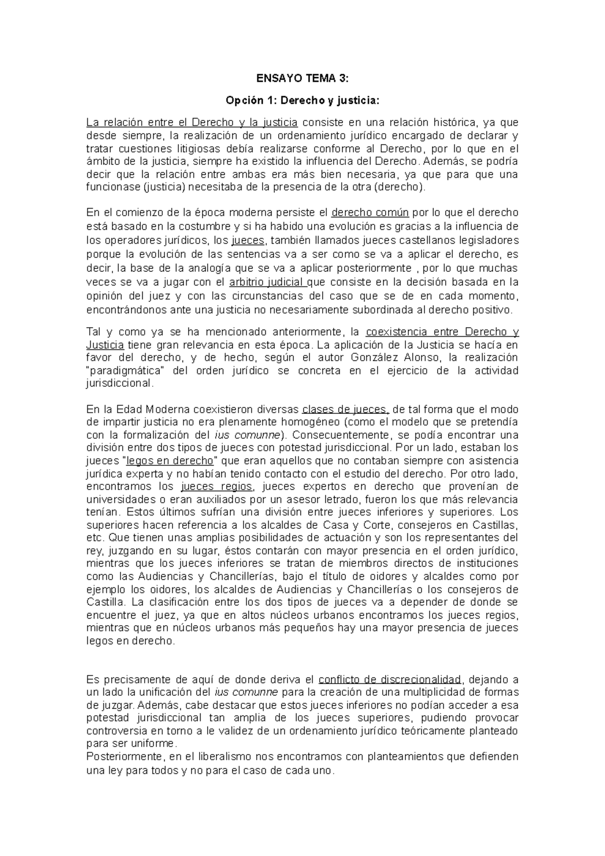 Ensayo TEMA 3 - ENSAYO TEMA 3: Opción 1: Derecho y justicia: La ...