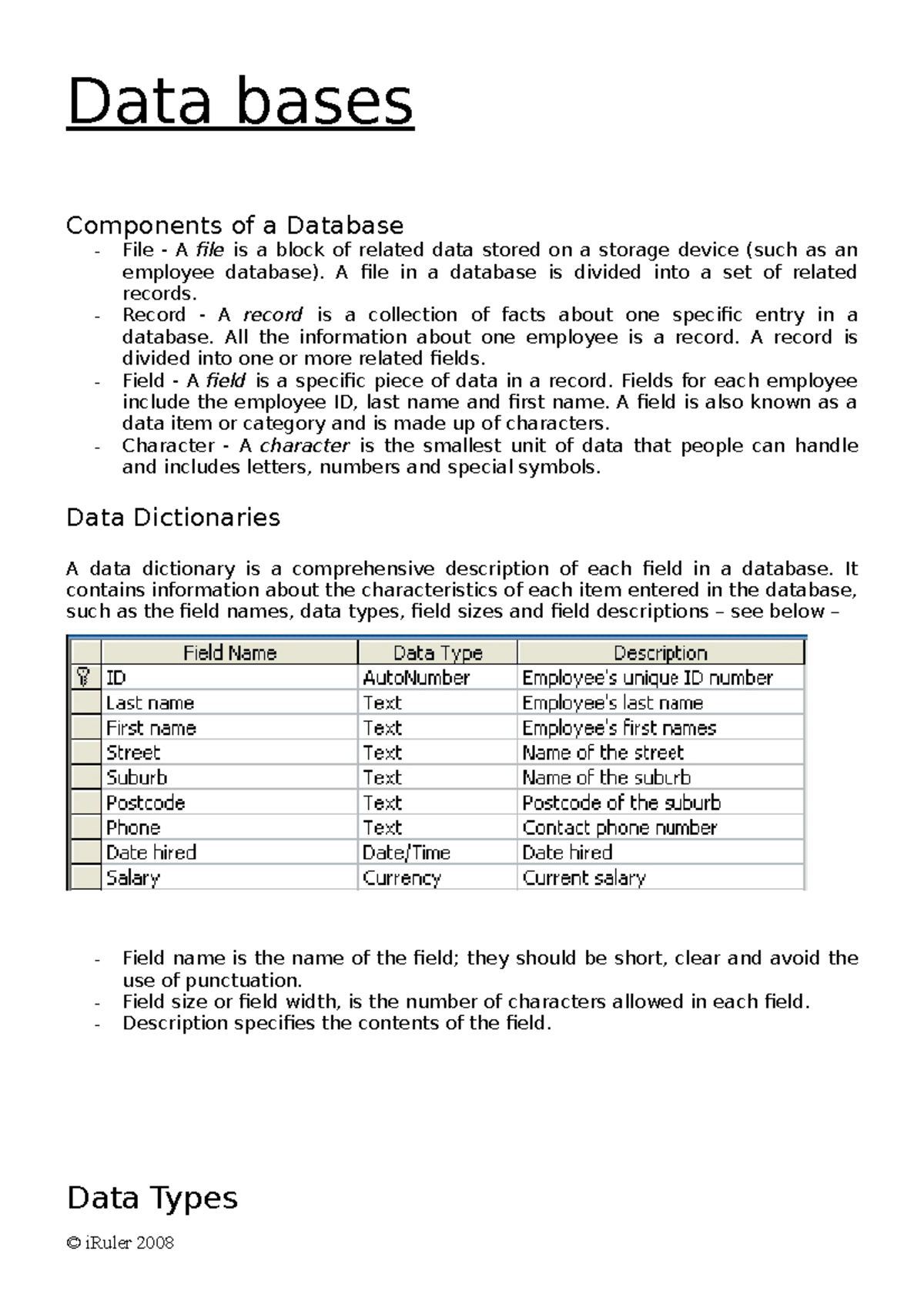 Databases Notes - Data bases Components of a Database File - A file is ...