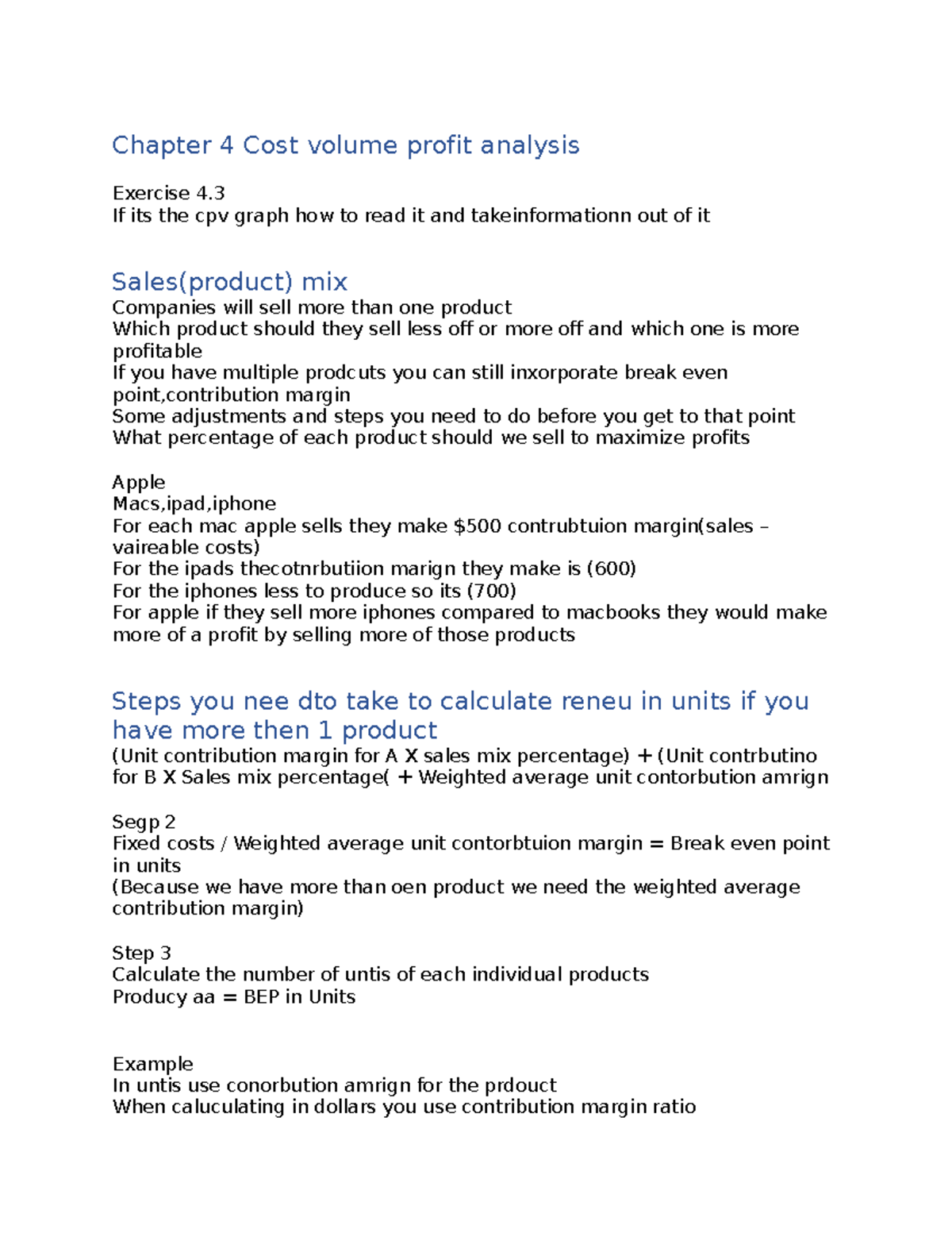 Chapter 4 lecture week 4 - Chapter 4 Cost volume profit analysis Exercise 4. If its the cpv ...