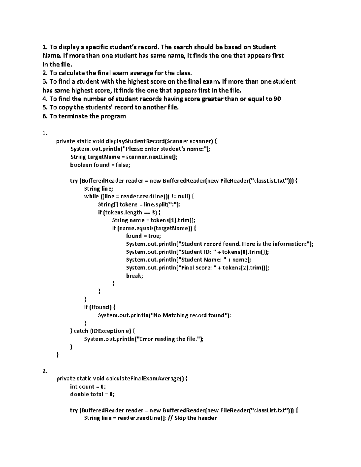 Student Record Processor - 1. To display a specific student’s record. The search should be based ...