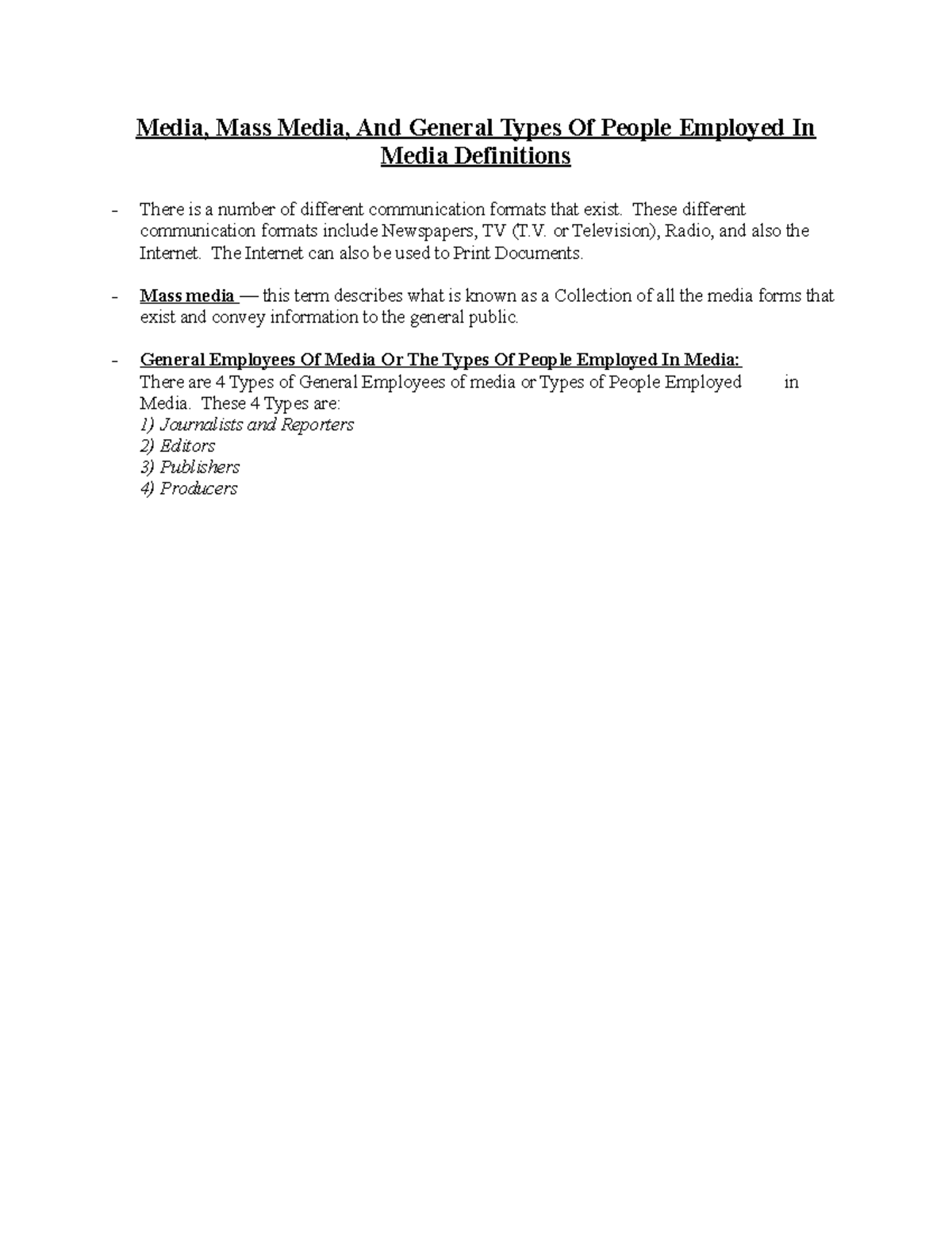 Media, Mass Media, And General Types Of People Employed In Media ...