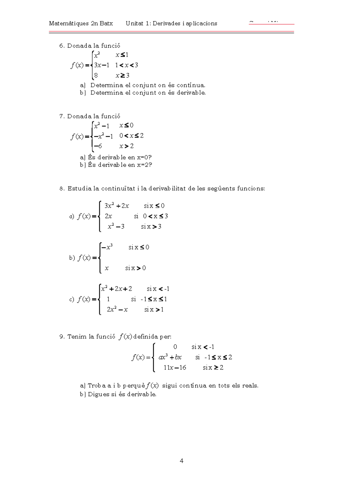 Continuïtat I Derivabilitat - Matemàtiques 2n Batx Unitat 1: Derivades i aplicacions Col·legi ...