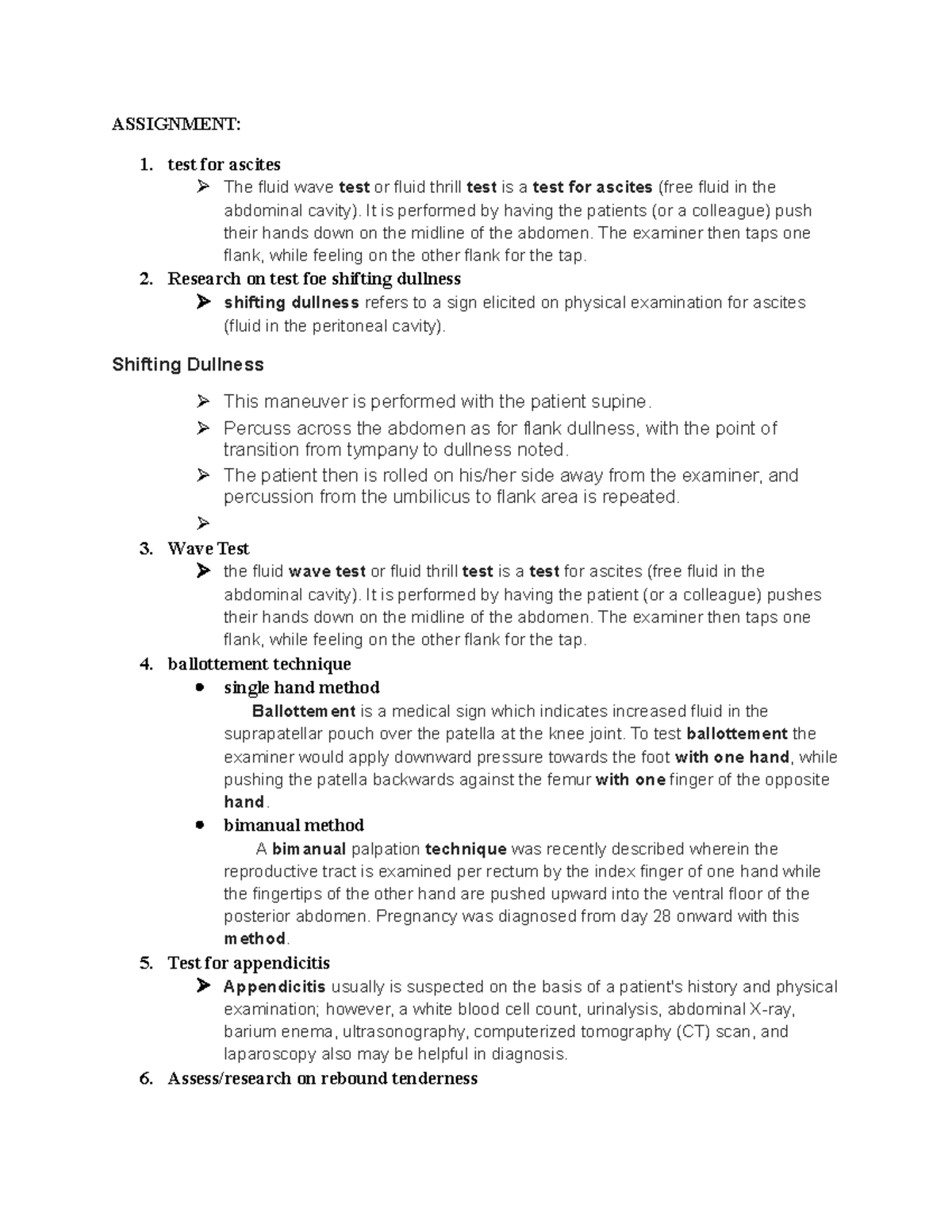 Assignment in health assess - ASSIGNMENT: 1. test for ascites The fluid ...