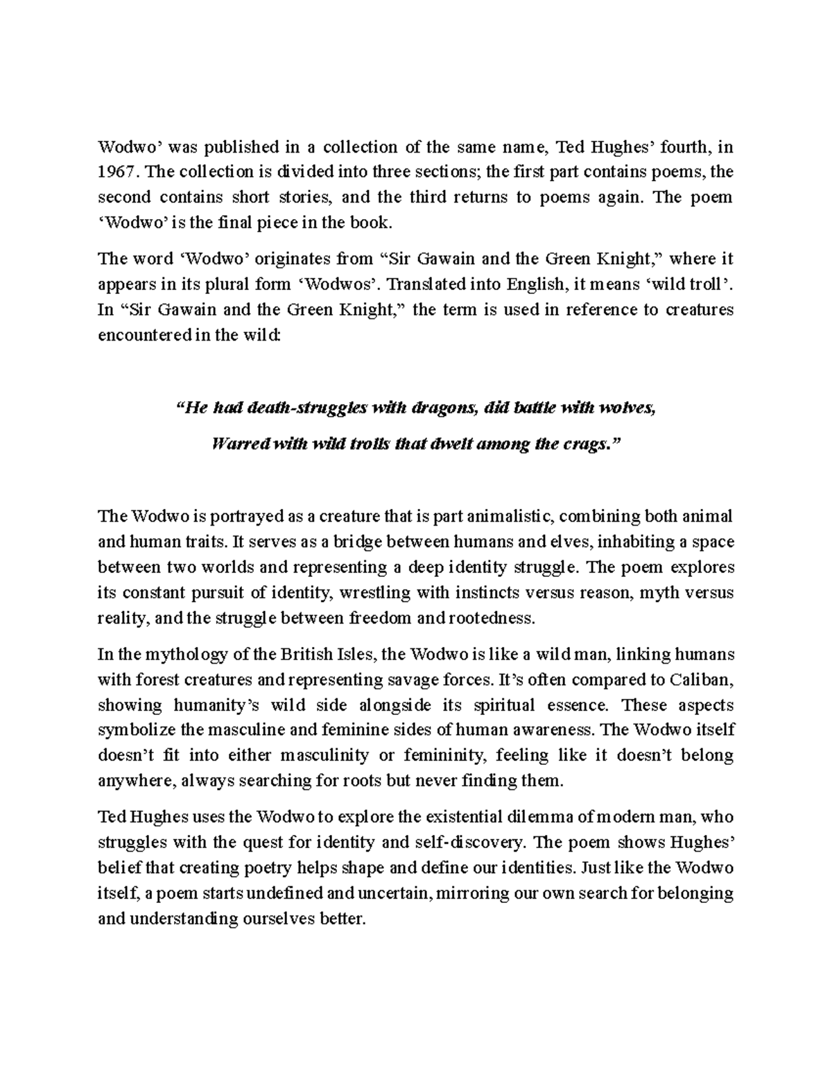 Wodwo - Wodwo’ was published in a collection of the same name, Ted ...