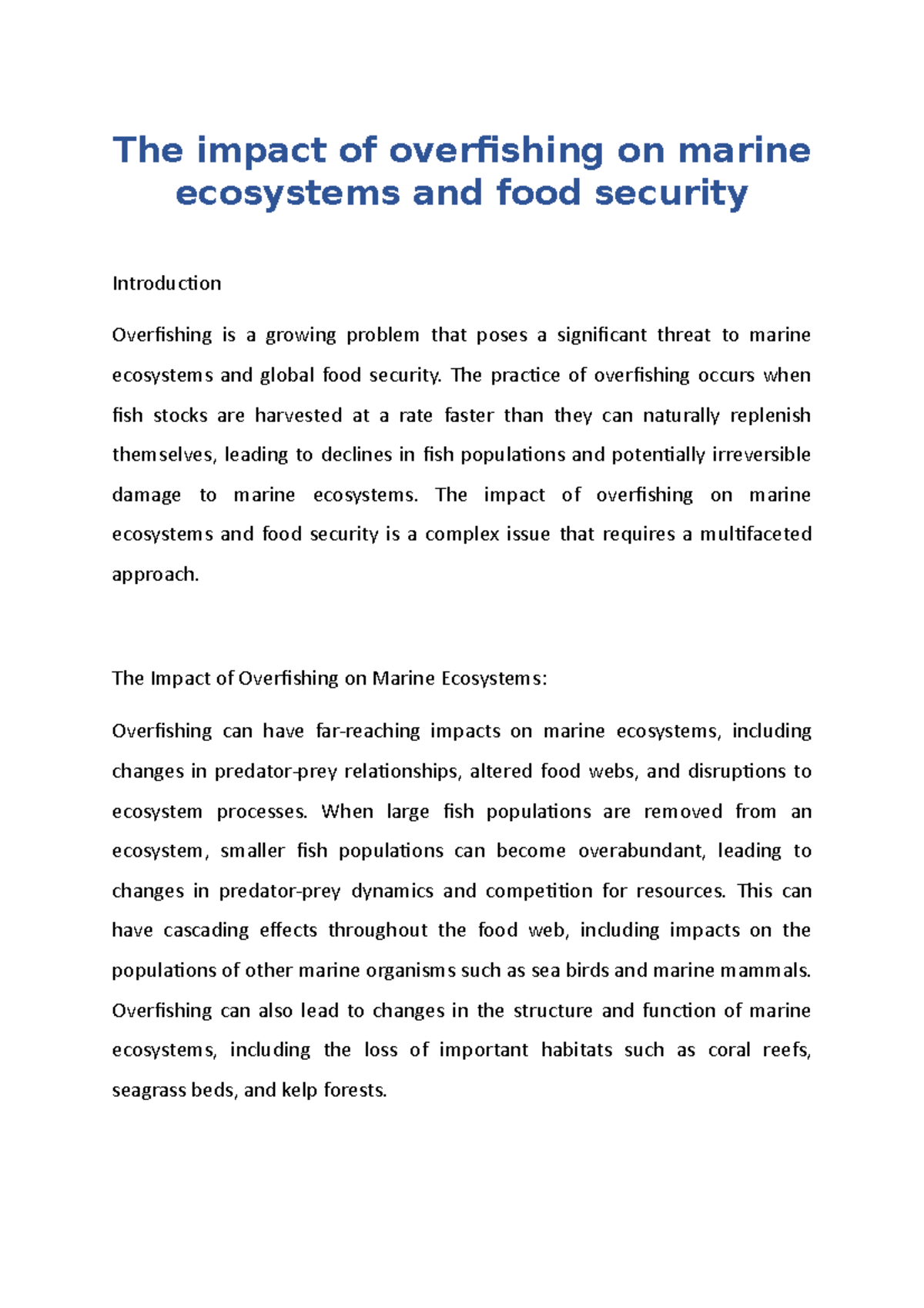 The impact of overfishing on marine ecosystems and food security - The ...