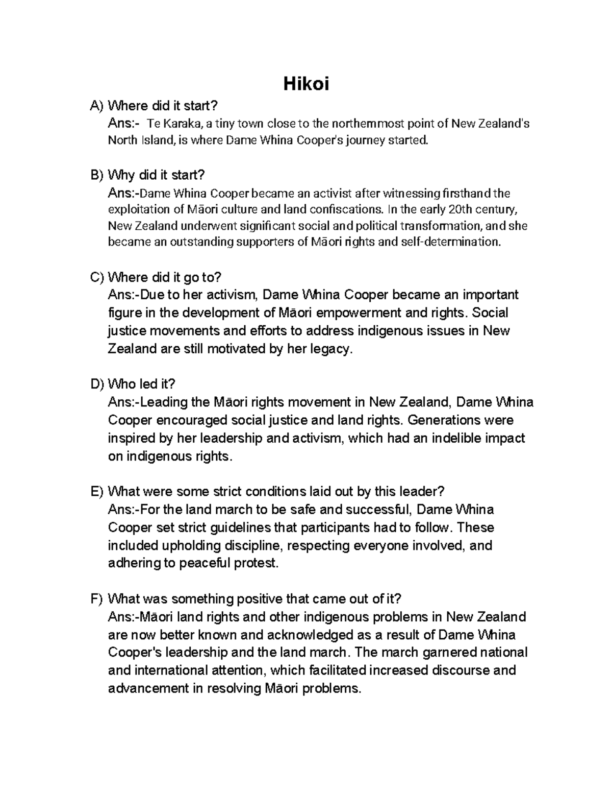 Hikoi - ALKJHSGDKASJHID - Hikoi A) Where did it start? Ans:- Te Karaka ...
