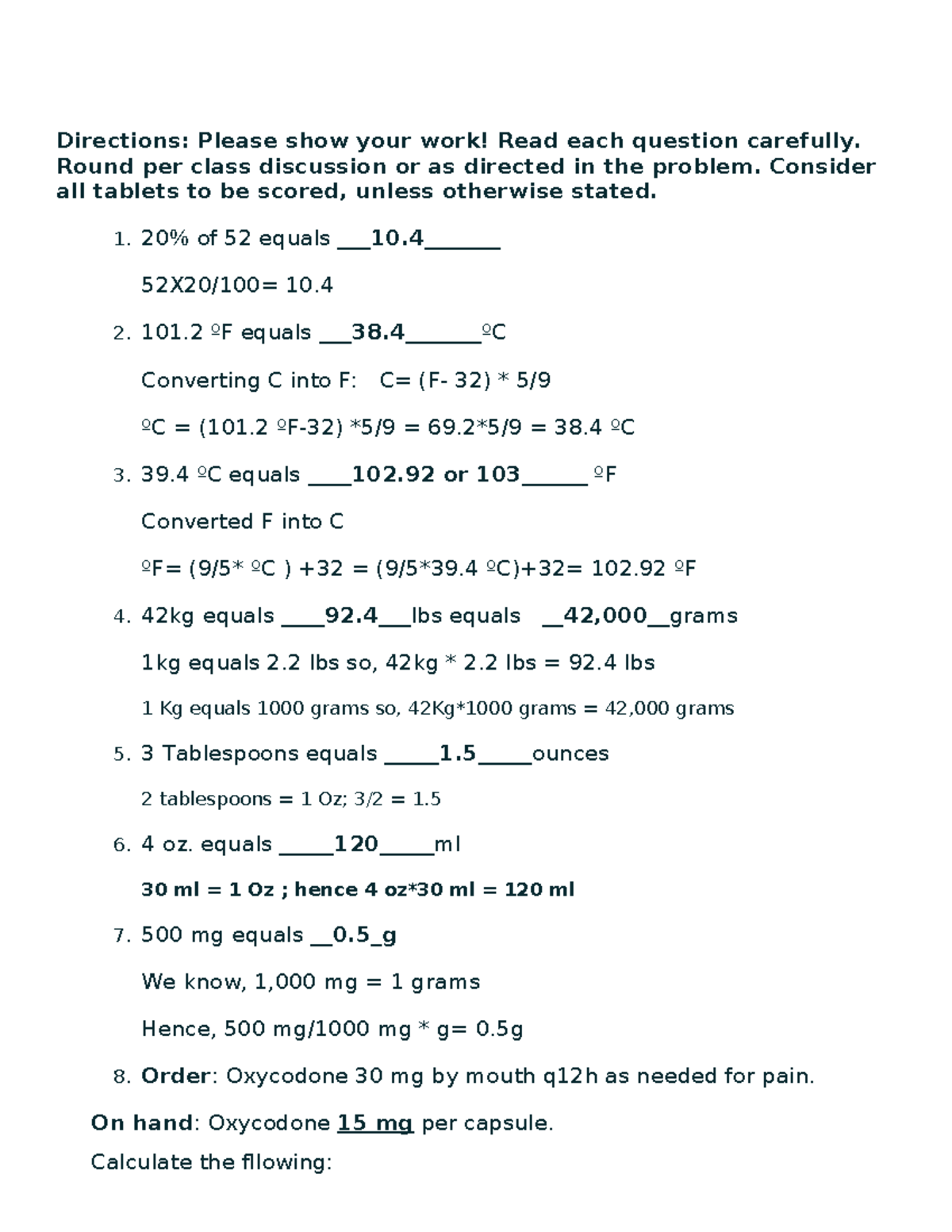 Dosage Calculations assignment - Directions: Please show your work ... Dosage Calculations assignment - Directions: Please show your work ...