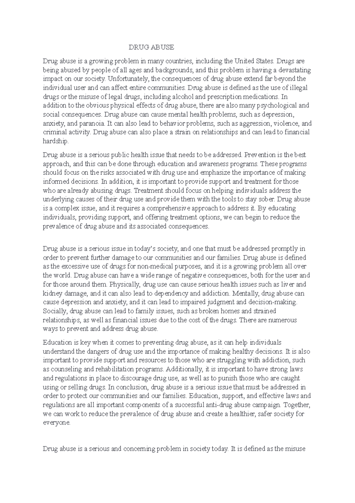 DRUG Abuse - DRUG ABUSE Drug abuse is a growing problem in many ...