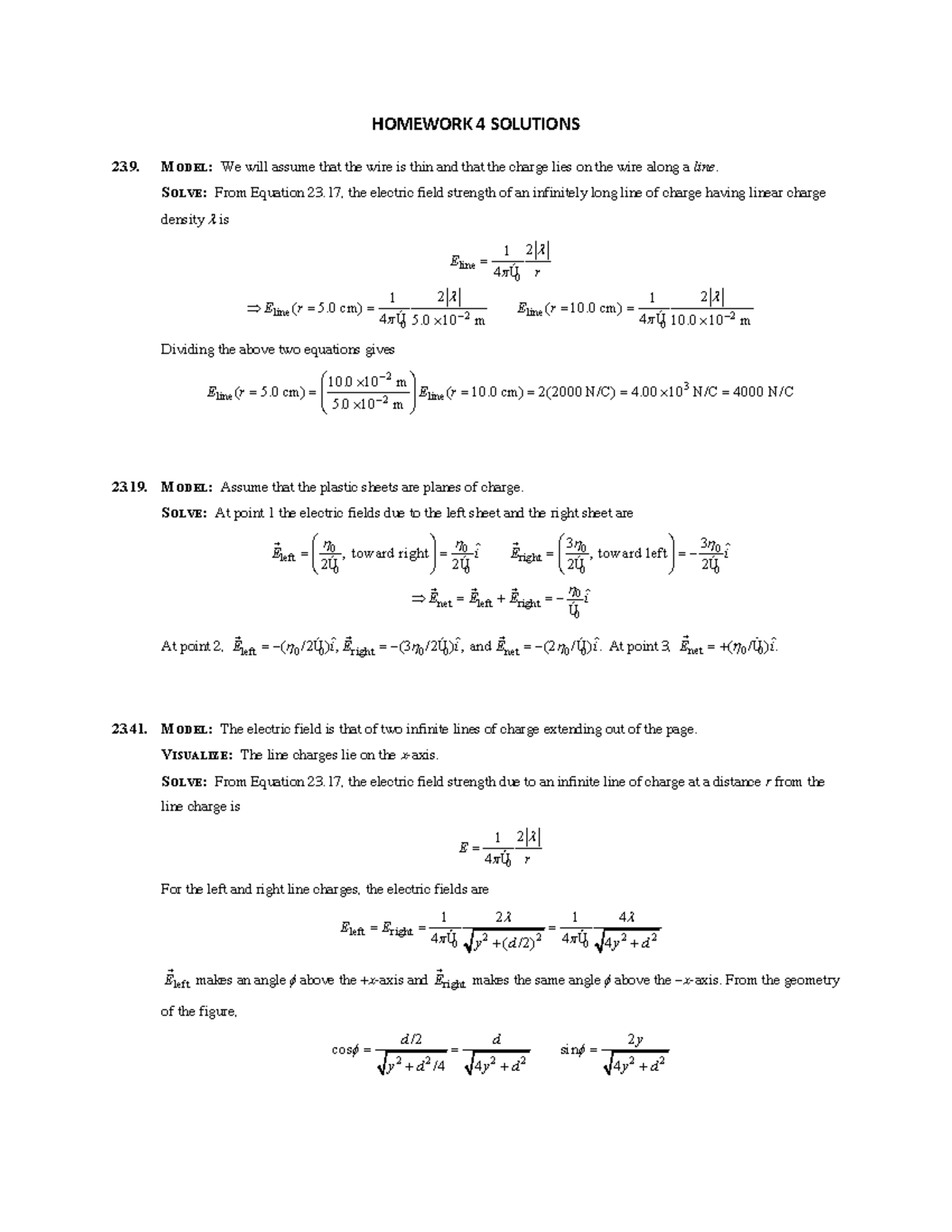 Homework 4 Solutions - HOMEWORK 4 SOLUTIONS 23. MODEL : We will assume that the wire is thin and ...