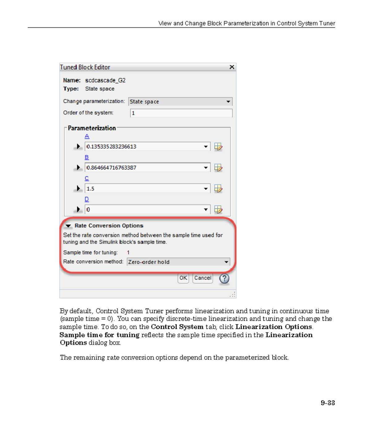 Simulink Control Design 92 By Default Control System Tuner Performs Linearization And