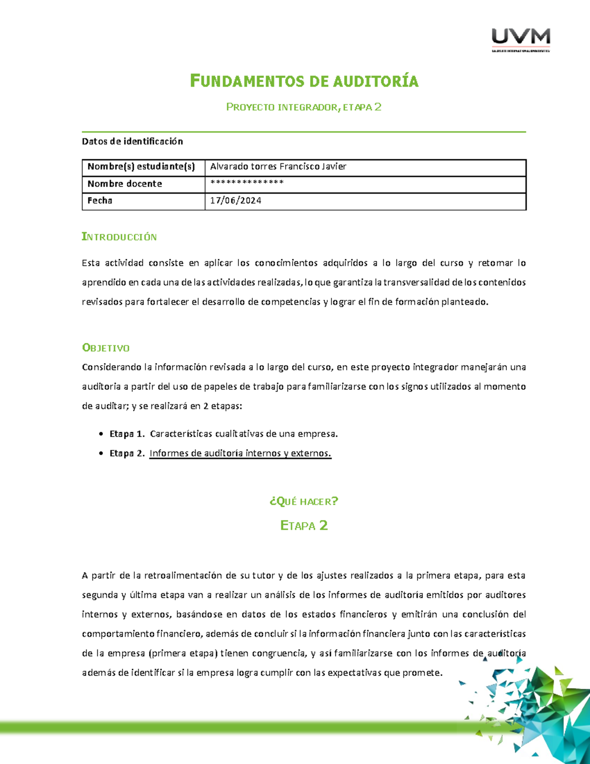A9 ATFJ PIE2 - PROYECTO INTEGRADOR - FUNDAMENTOS DE AUDITORÍA PROYECTO ...