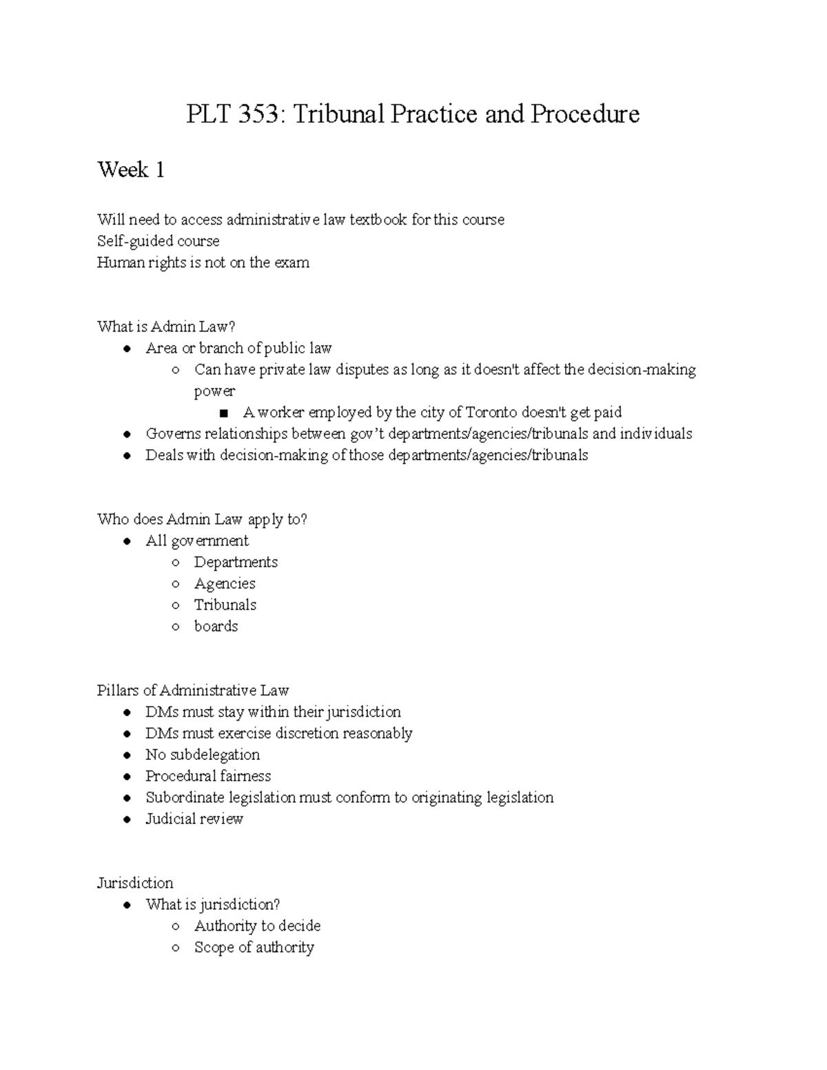 PLT 353 - 2 weeks of lecture notes - PLT 353: Tribunal Practice and ...
