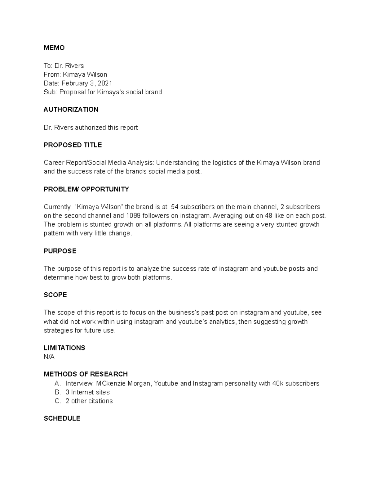 Kimaya's Proposal document - MEMO To: Dr. Rivers From: Kimaya Wilson ...
