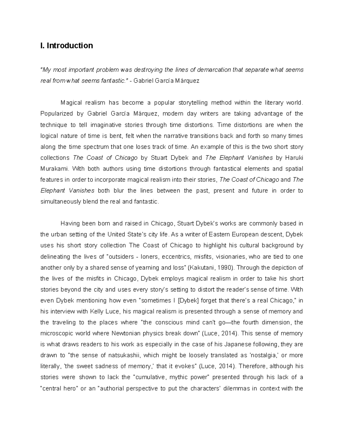 EE Draft v1, Gabriel Garcia Marquez - I. Introduction “My most ...