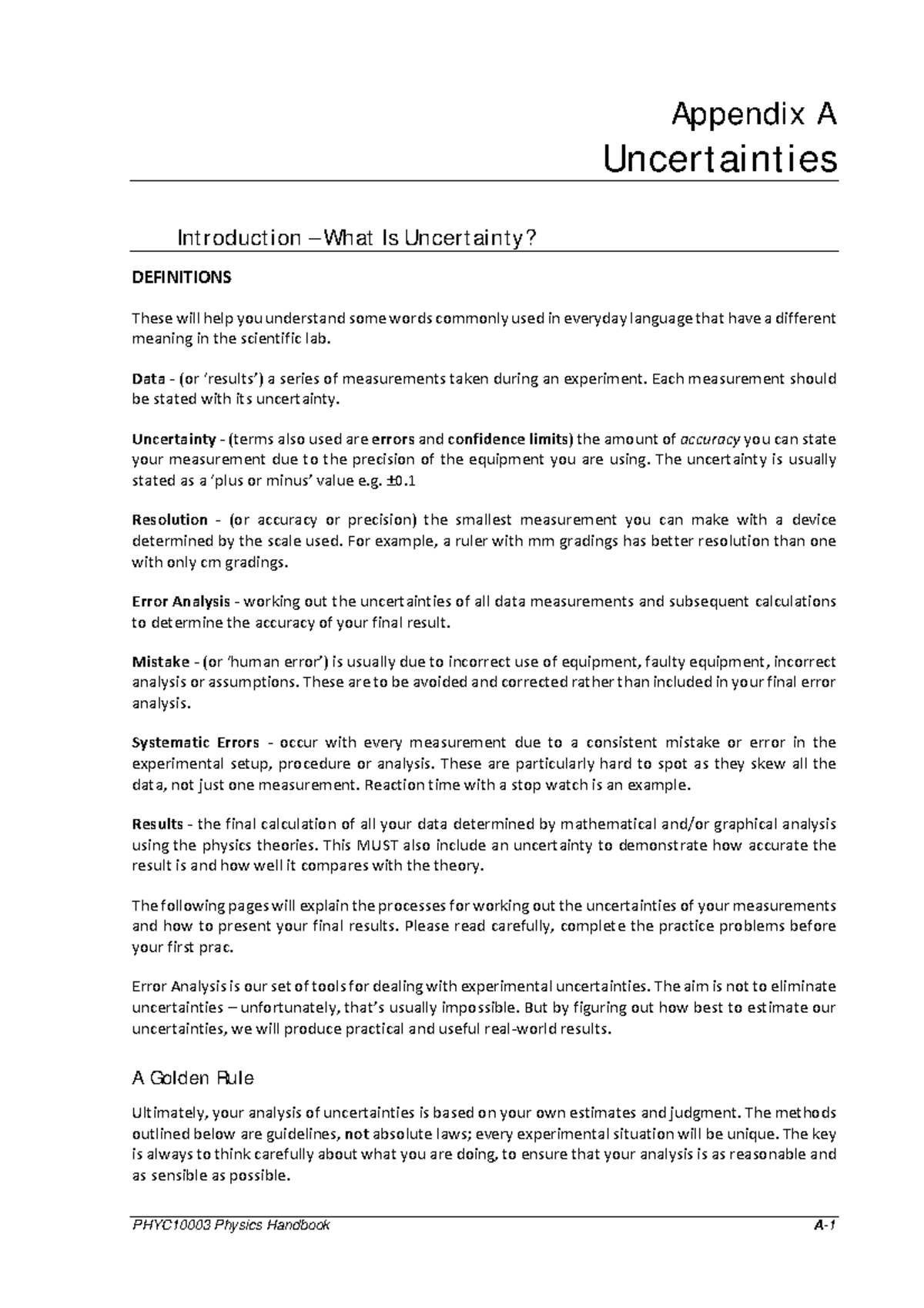 Physics 1 Appendices - PHYC10003 Physics Handbook A- Appendix A Uncert aint ies Int roduct ion ...