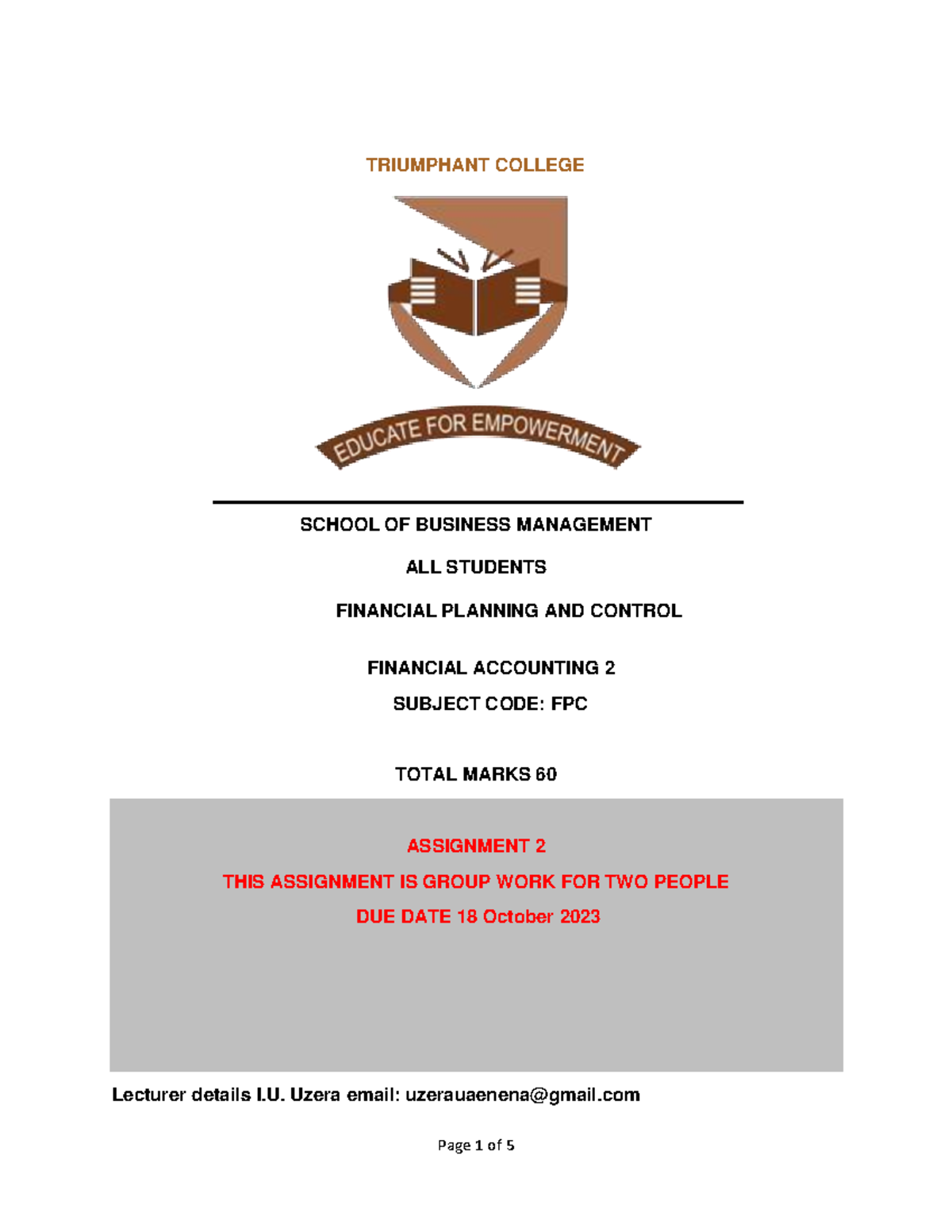 Nj assignment - as soon - TRIUMPHANT COLLEGE