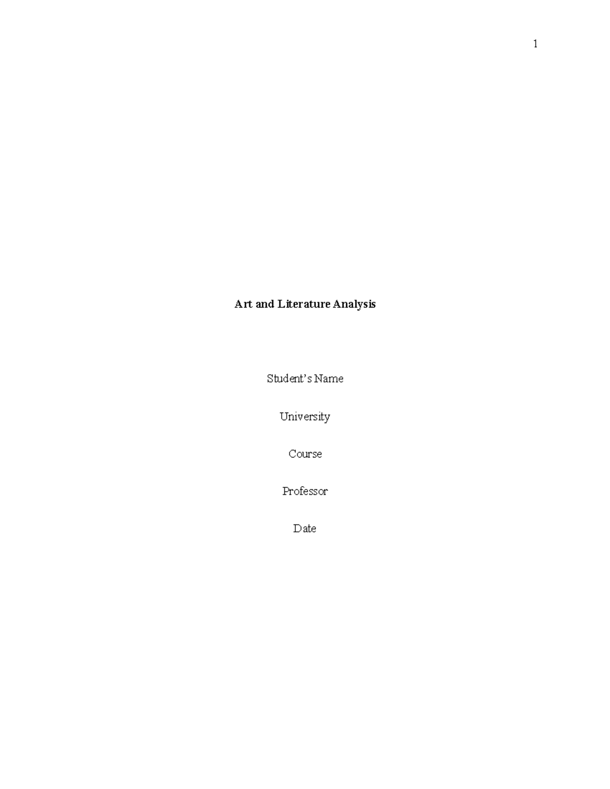 Art and Literature Analysis - 1 Art and Literature Analysis Student’s ...