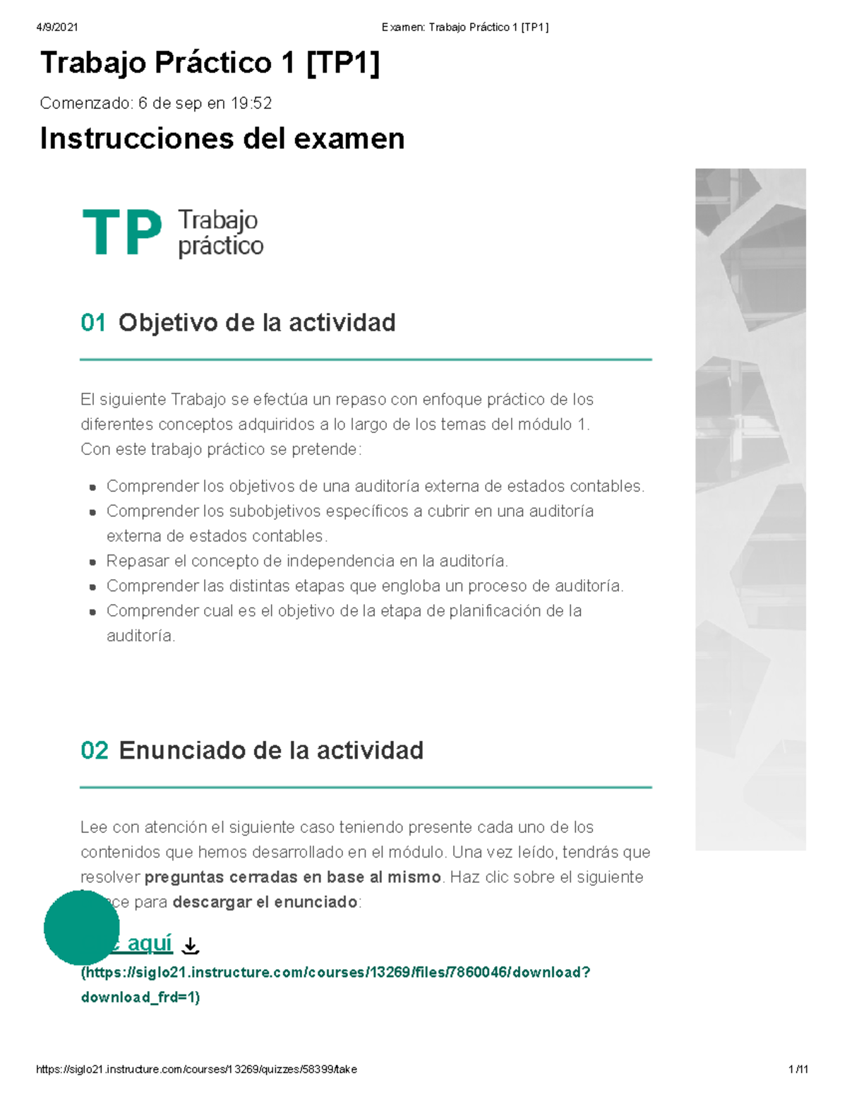 Examen Trabajo Práctico 1 [TP1]100% - Trabajo Práctico 1 [TP1] Comenzado: 6 de sep en 19: - Studocu