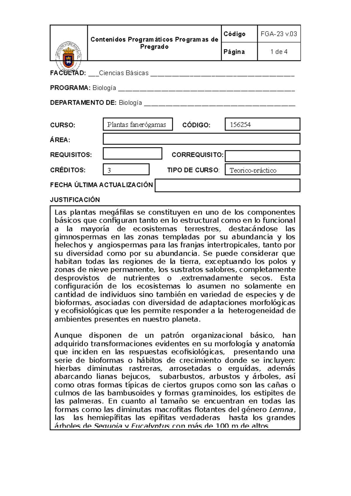 Plantas fanerogamas - Contenidos Programáticos Programas de Pregrado Página 1 de 4 FACULTAD ...
