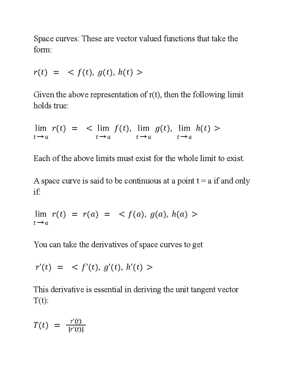 Space Curves - Space curves: These are vector valued functions that ...