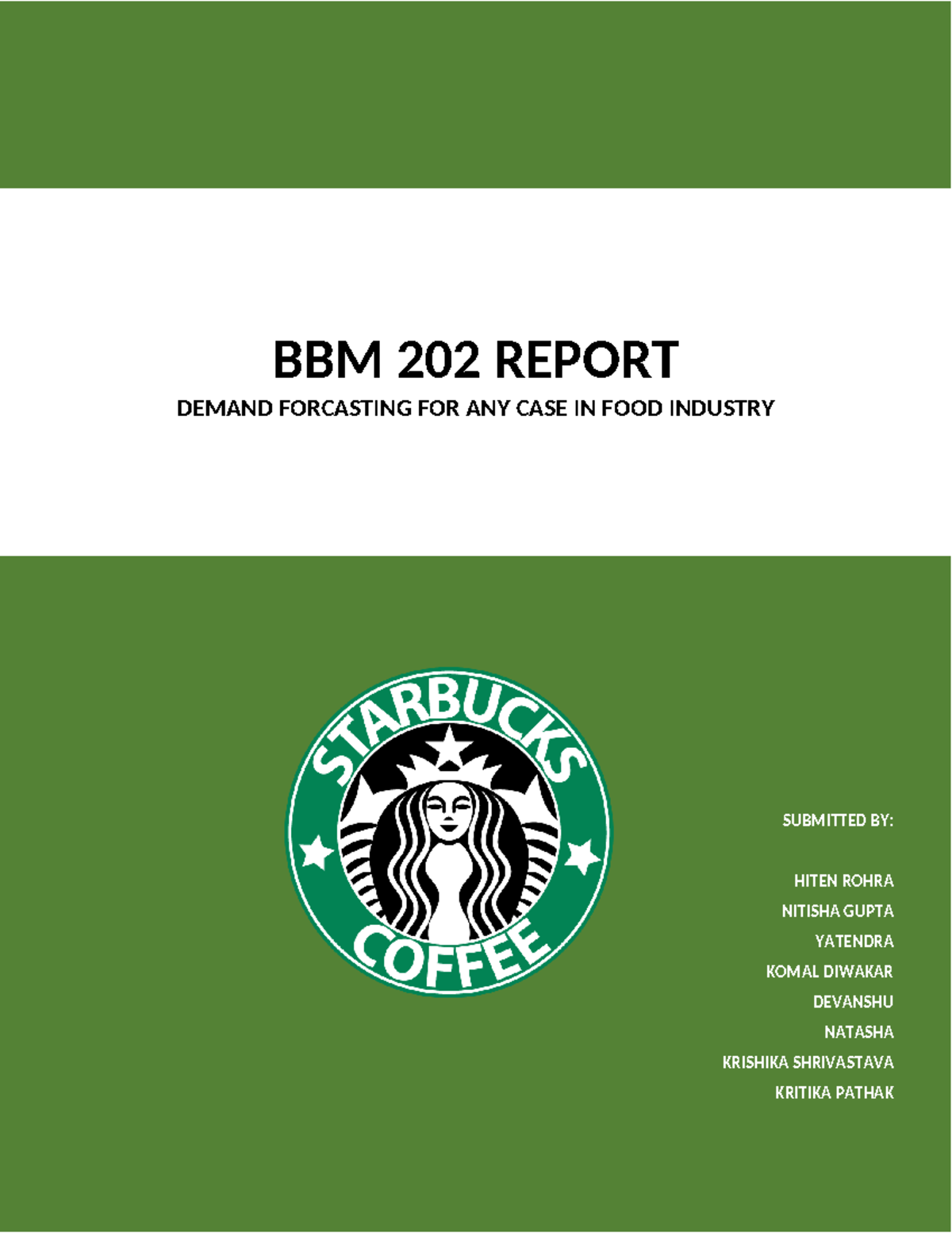 BBM 202 Report - assignment - SUBMITTED BY: HITEN ROHRA NITISHA GUPTA ...