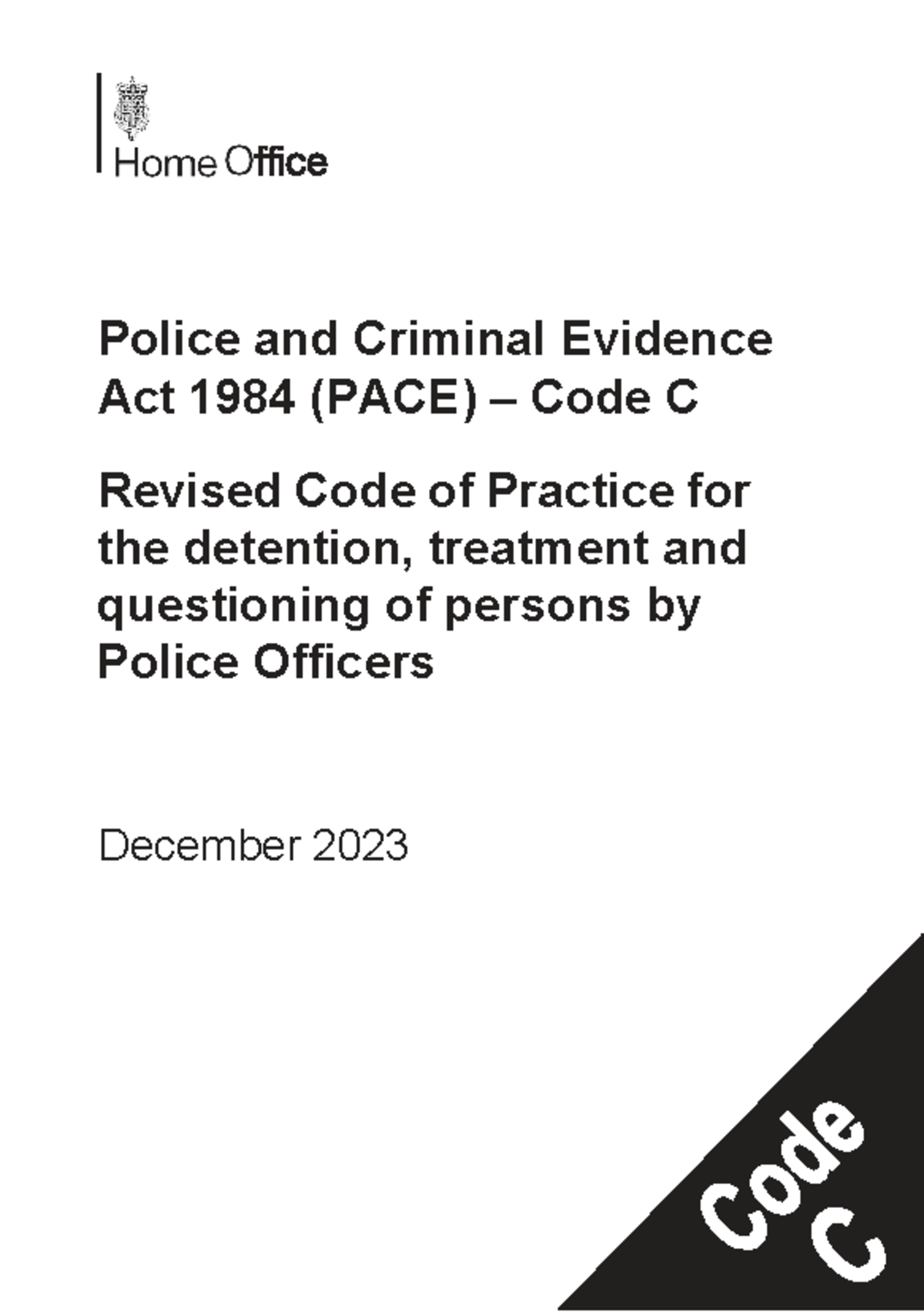 PACE+Code+C+2023 - Pace code C - Police and Criminal Evidence Act 1984 (PACE) – Code C Revised ...