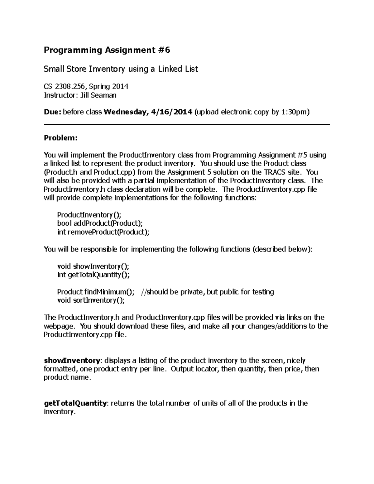 Assignment 6 - CS 2308 - Programming Assignment ! Small Store Inventory using a Linked List ! CS ...