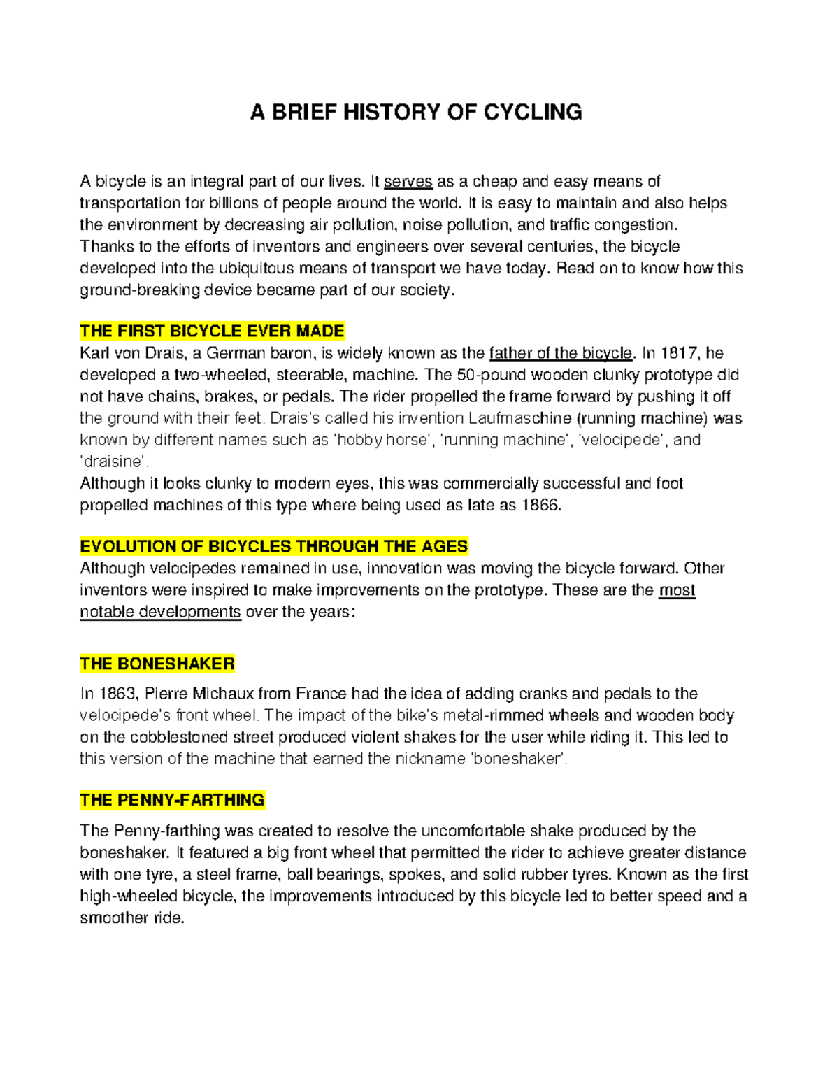 A Brief History OF Cycling - A BRIEF HISTORY OF CYCLING A bicycle is an ...