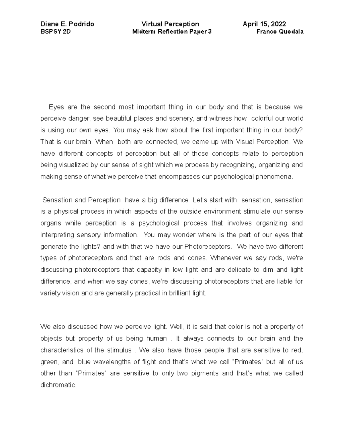 Visual perception - Diane E. Podrido Virtual Perception April 15, 2022 ...
