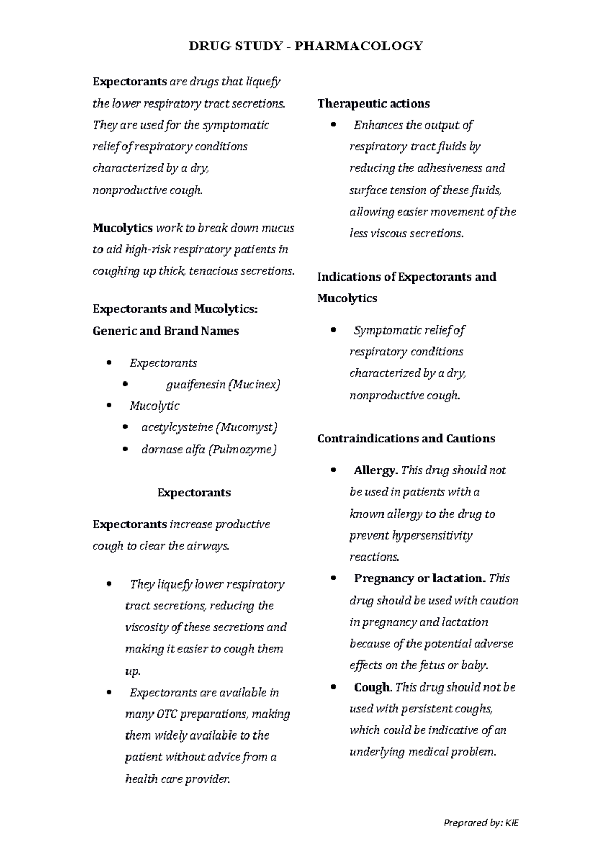 Expectorants and Mucolytics - DRUG Study - Expectorants are drugs that ...