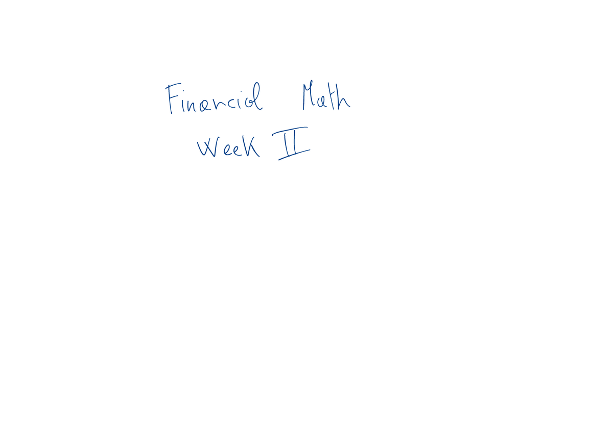 Financial math week2 - accumulation g i r l 6 w e 6 i-imjit w e compute ...