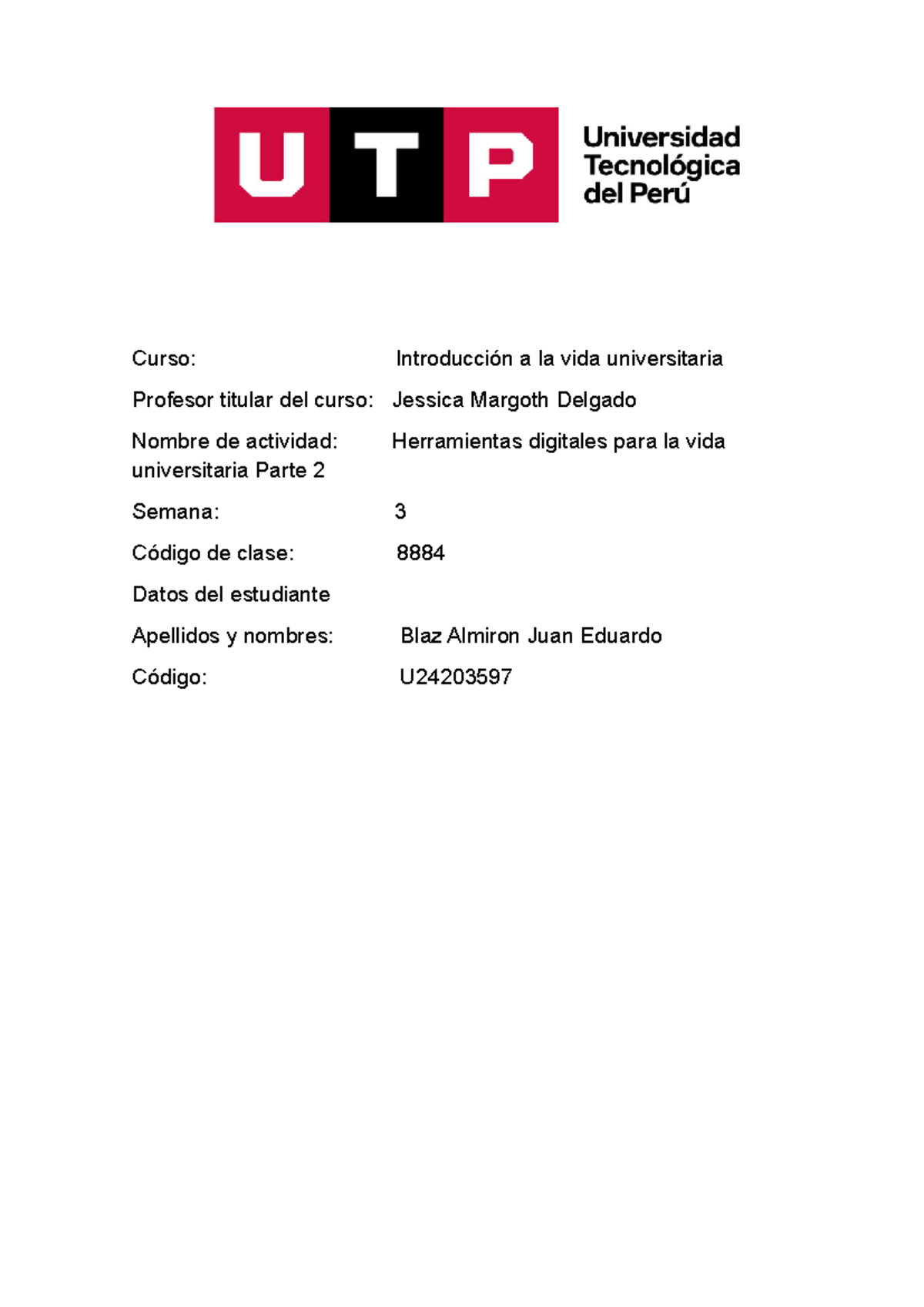 I VU Actividad 3 Juan Eduardo Blaz Almiron - Curso: Introducción a la ...