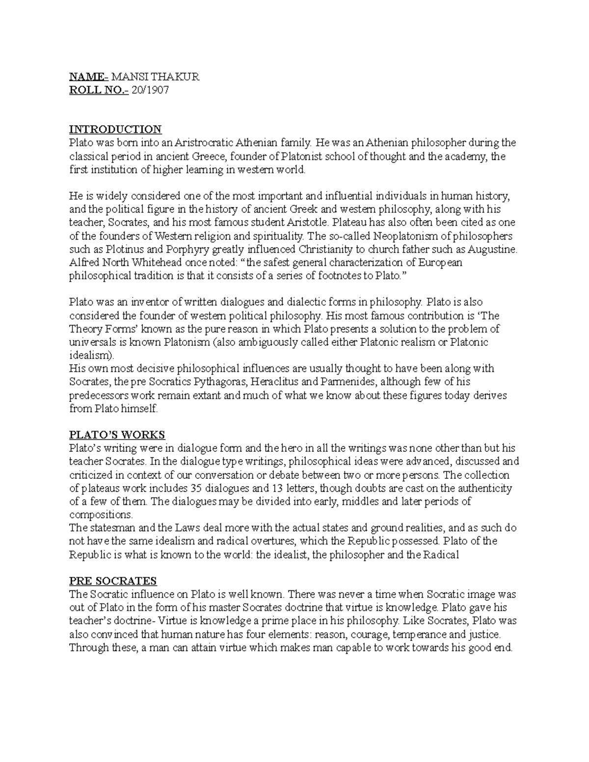 Plato assignment - NAME- MANSI THAKUR ROLL NO.- 20/ INTRODUCTION Plato ...