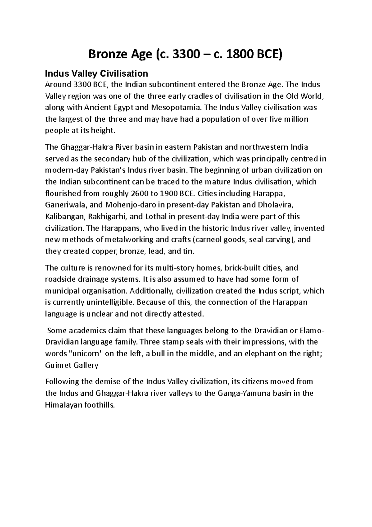 Bronze Age - Ifah - Bronze Age (c. 3300 – c. 1800 BCE) Indus Valley Civilisation Around 3300 BCE ...