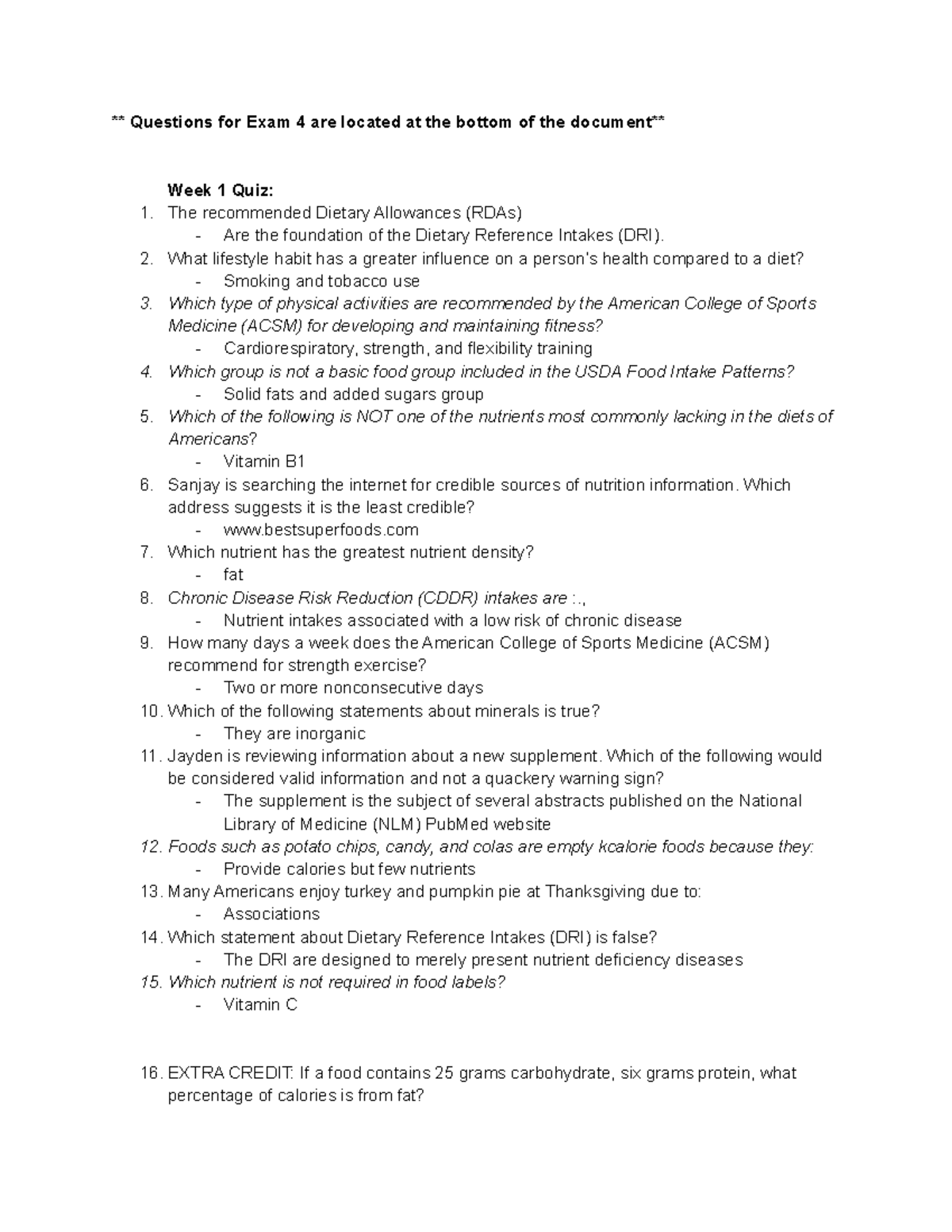 Nutrition Questions Week 1 Quiz - ** Questions for Exam 4 are located ...