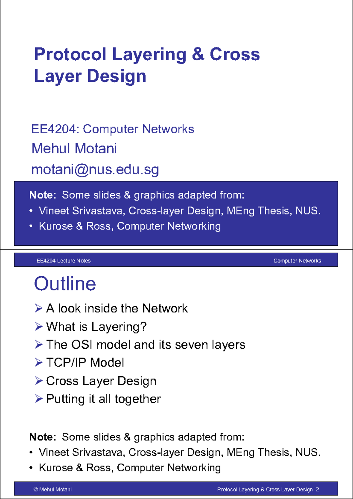 A02-EE4204 MM Layering-v2-2up - Protocol Layering & Cross Layer Design EE4204: Computer Networks ...
