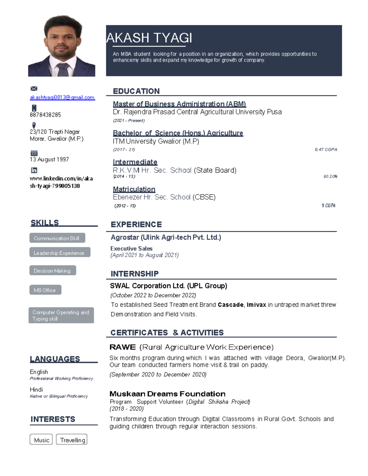 CV akash tyagi ashu - Communication Skill Leadership Experience akashtyagi0813@gmail 8878438285 ...