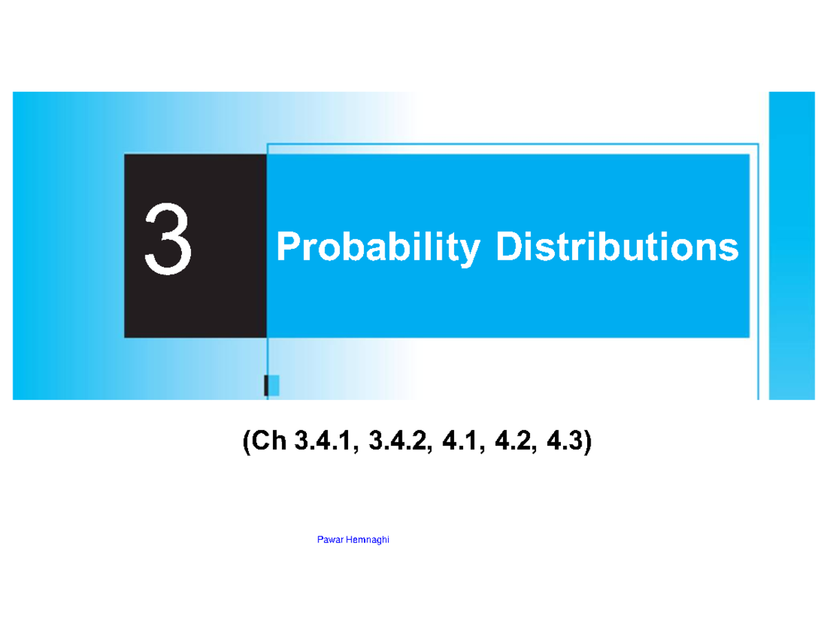 Lesson 3 probdistns - Lecture notes 1 - 3 Probability Distributions (Ch ...