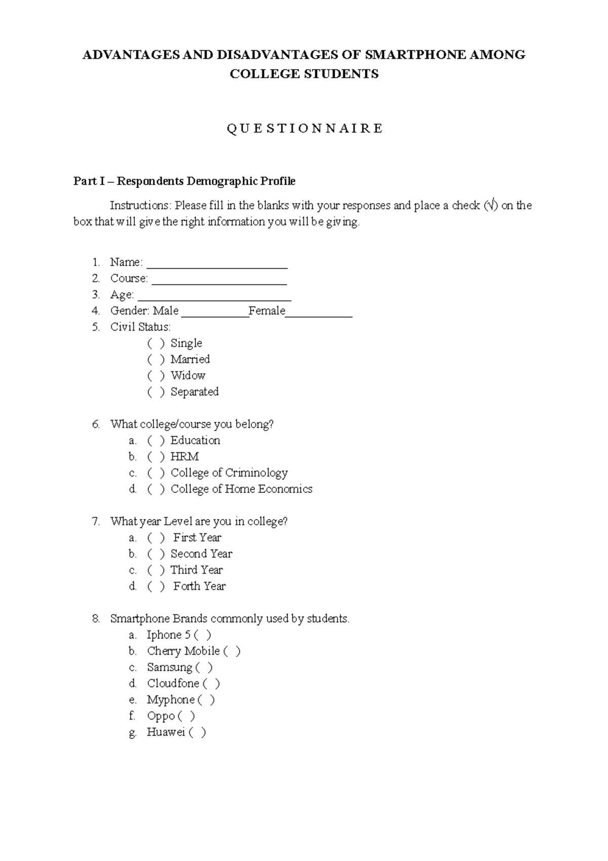Questionnaire - yes - ADVANTAGES AND DISADVANTAGES OF SMARTPHONE AMONG ...