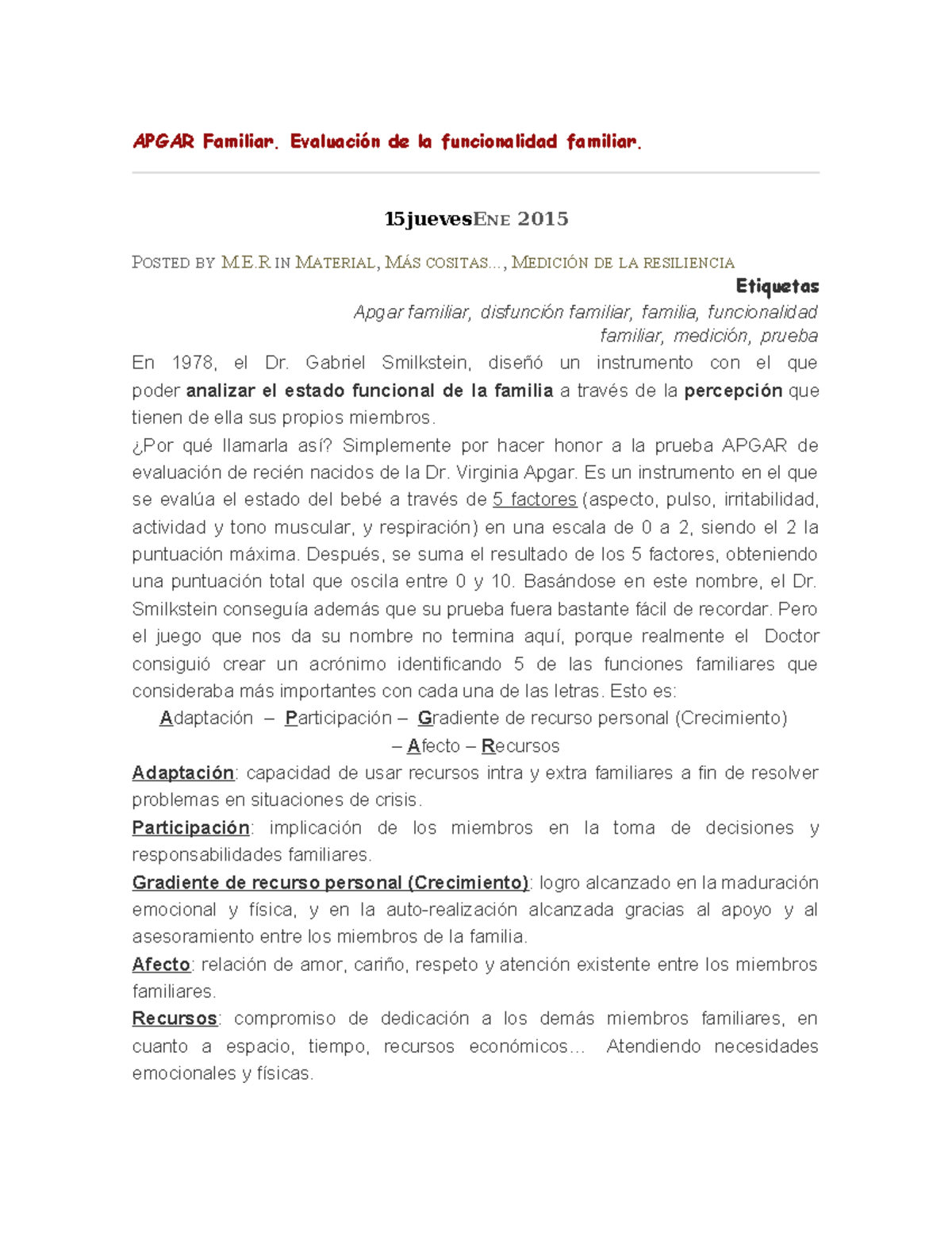 Apgar Familiar - APGAR Familiar. Evaluación de la funcionalidad familiar. 15 juevesENE 2015 ...