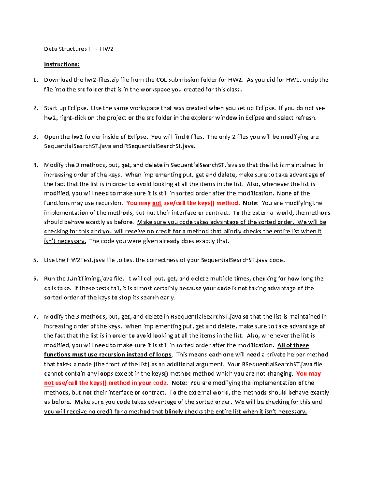 Hw2 - This is all the assignments that were given. - Data Structures II - HW Instructions ...