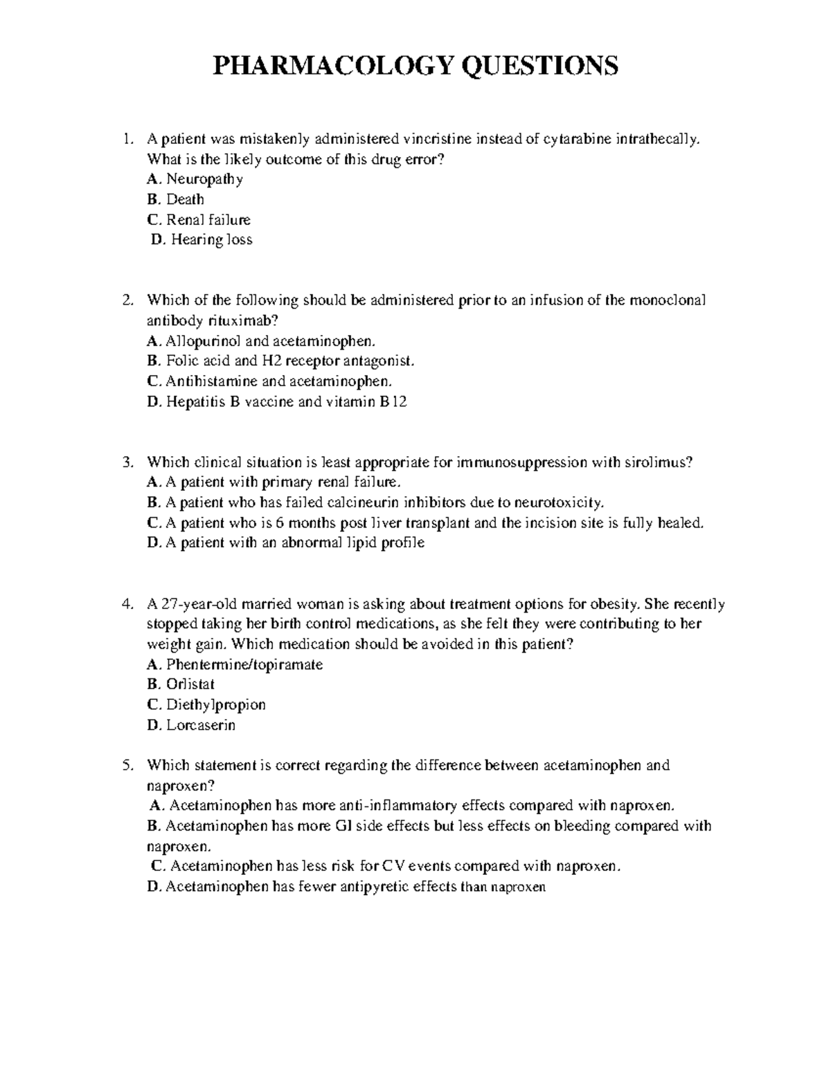 Pharmacology Questions - PHARMACOLOGY QUESTIONS A patient was ...