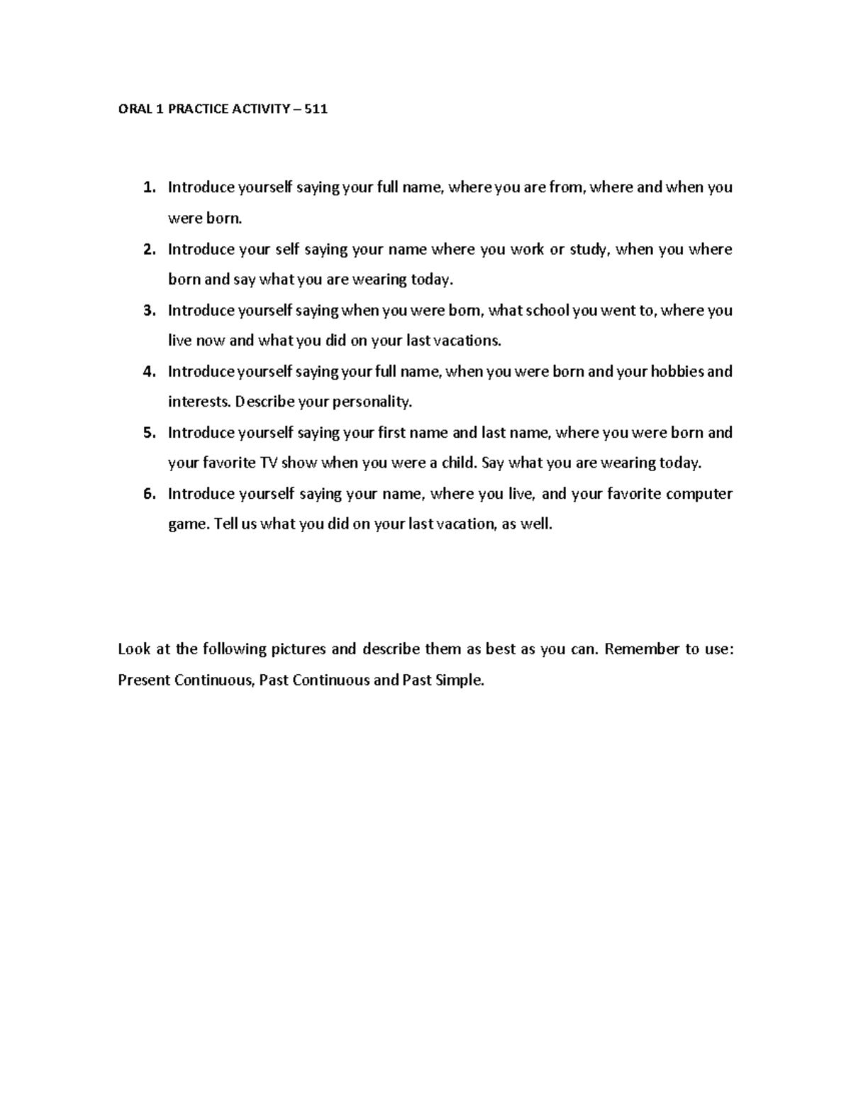 ORAL 1 Practice Activity 511 - ORAL 1 PRACTICE ACTIVITY – 511 Introduce ...