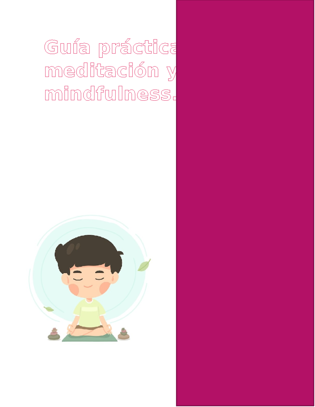 Guía práctica meditación y mindfulness - ¿Qué es meditación o ...