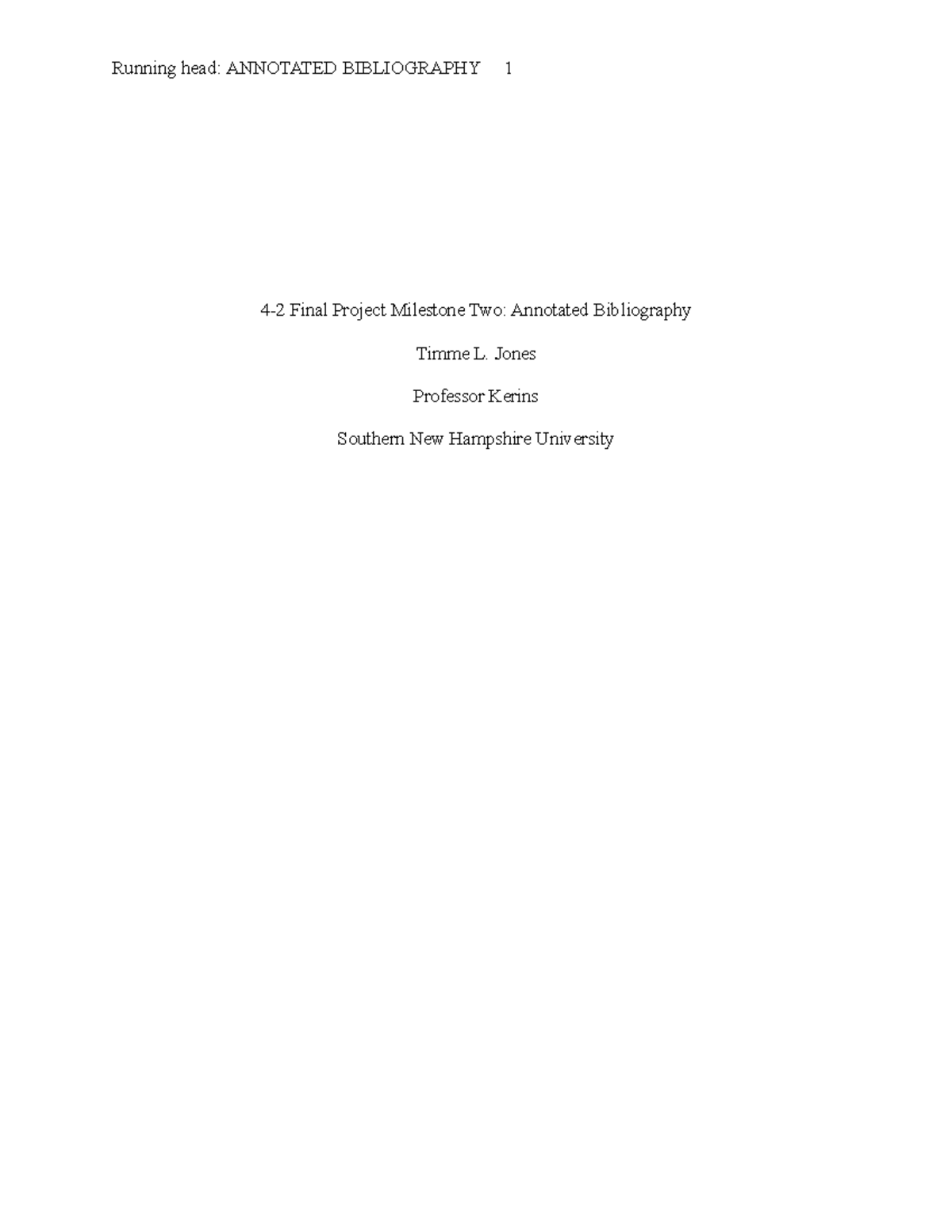 4 2 Final Project Milestone Two Jones Professor Kerins Southern New