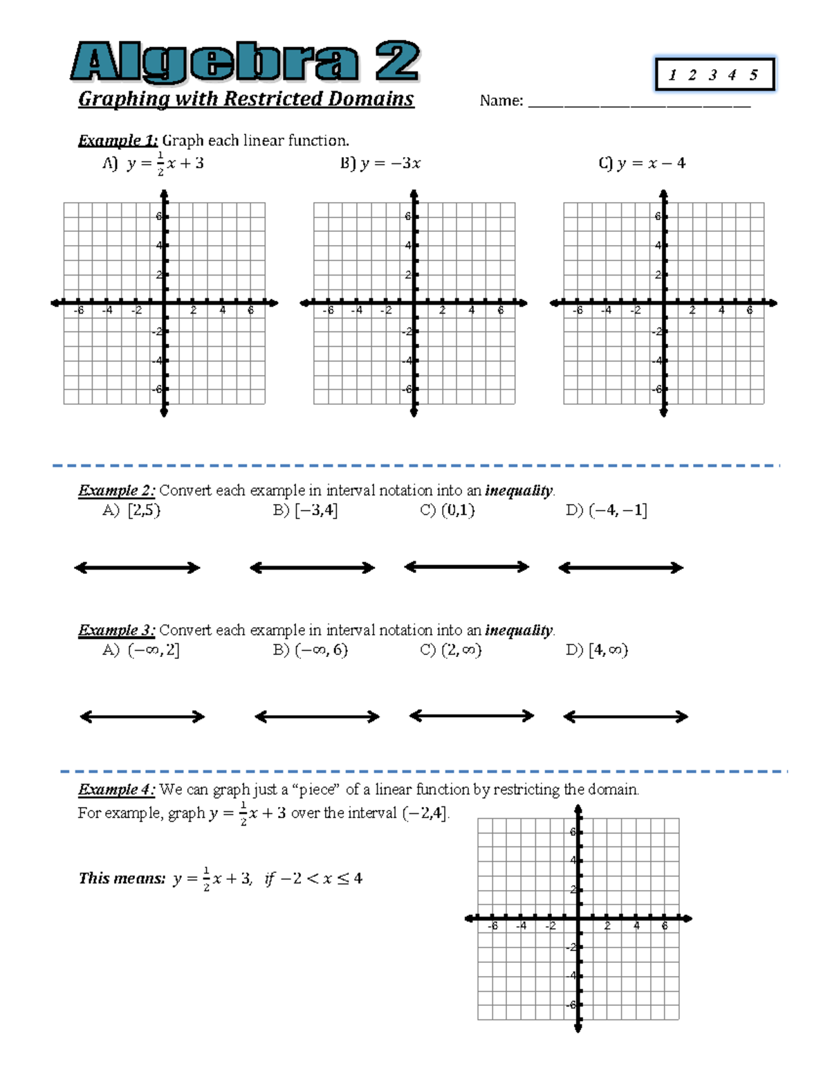 Day 3 - Graphing with Restricted Domain Notes -6 -4 -2 2 4 6 - 2 4 6 ...